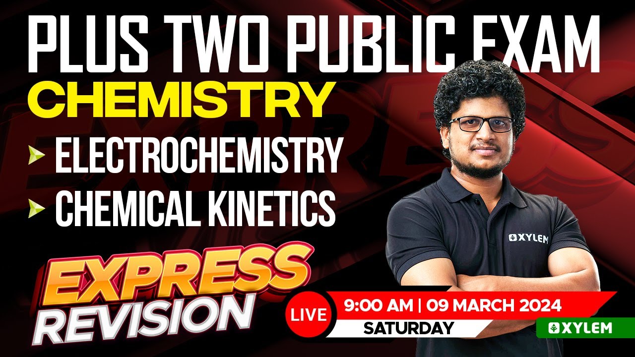 Plus Two Chemistry Public Exam Express Revision Xylem Plus Two