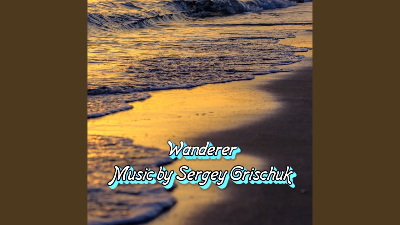 Wanderer Youtube Music
