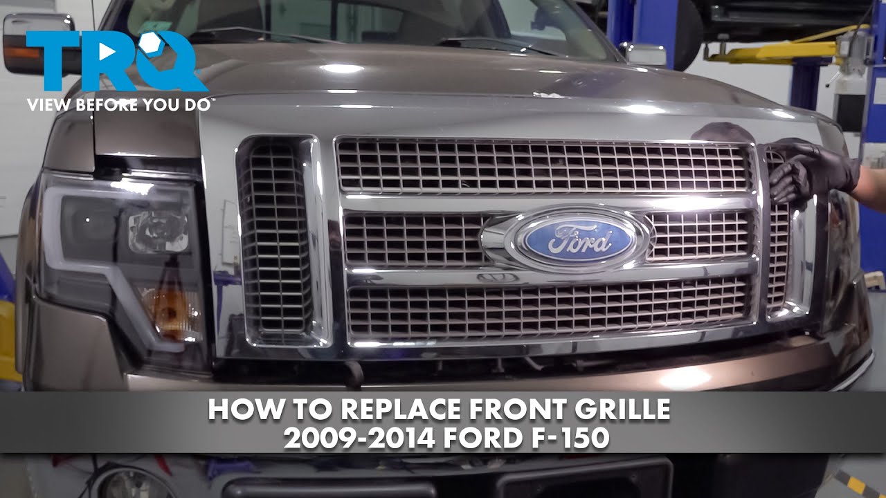How To Replace Front Grille 2009 2014 Ford F 150 1a Auto