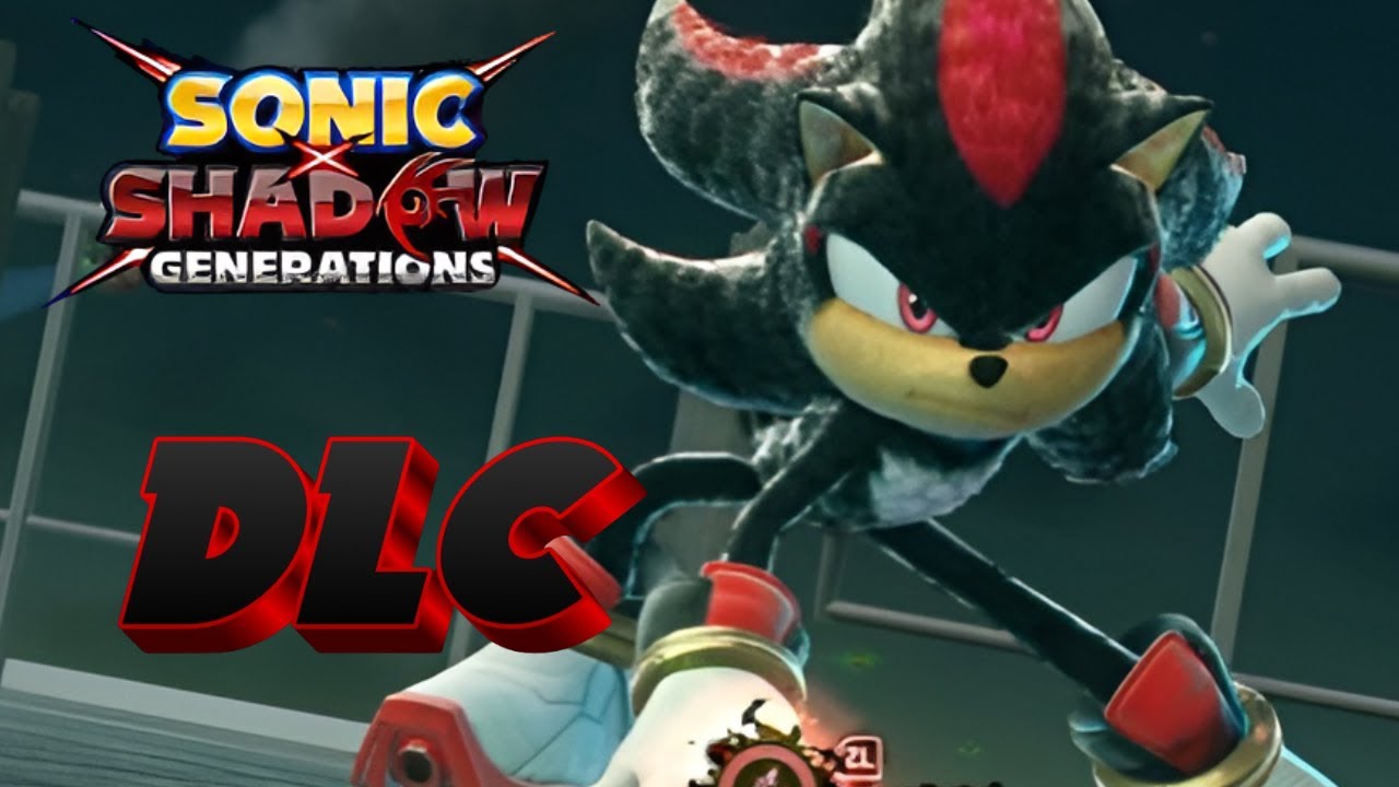 Shadow Generations Dlc Youtube
