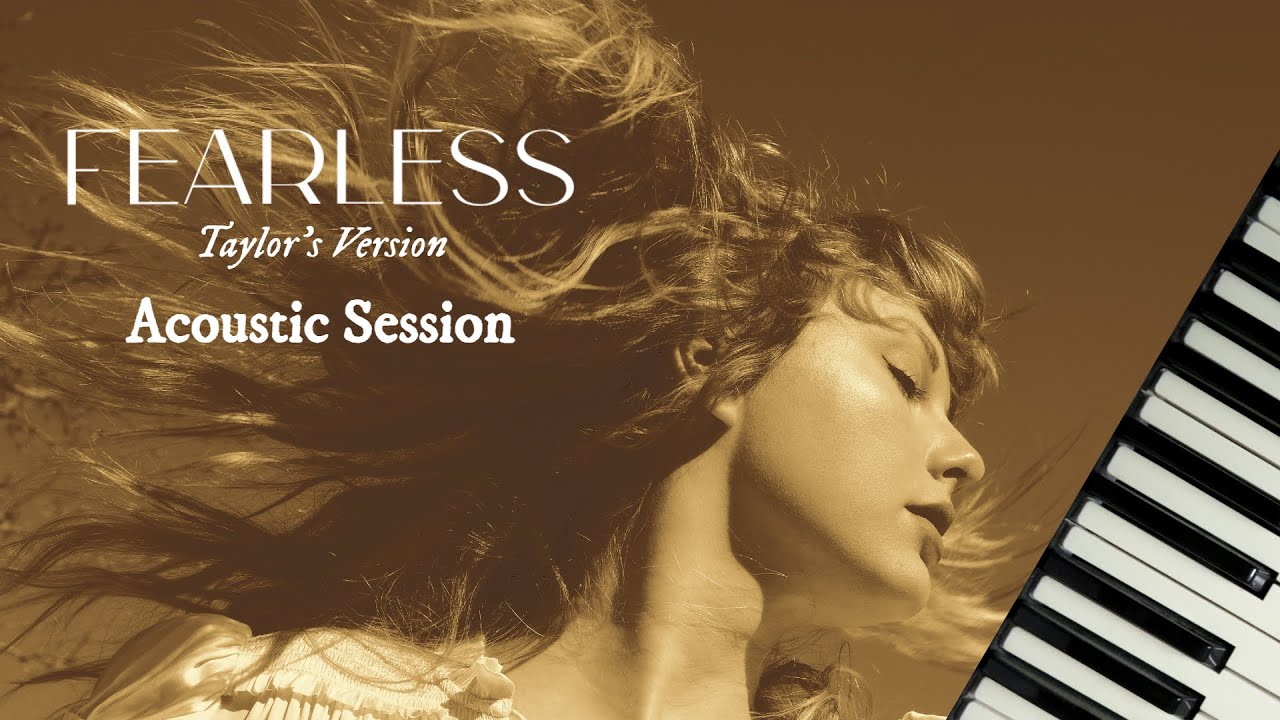 Fearless Album Taylor S Version Acoustic Session Taylor Swift
