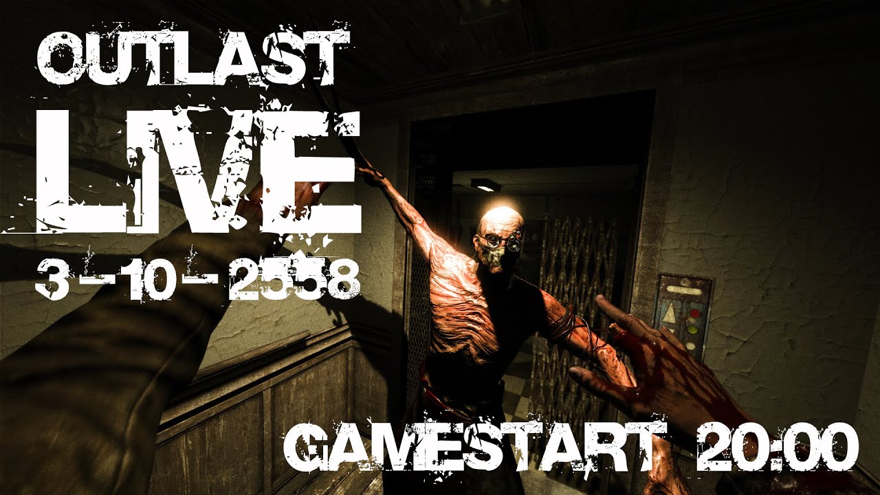 Outlast Live On Youtube Part 3 Youtube