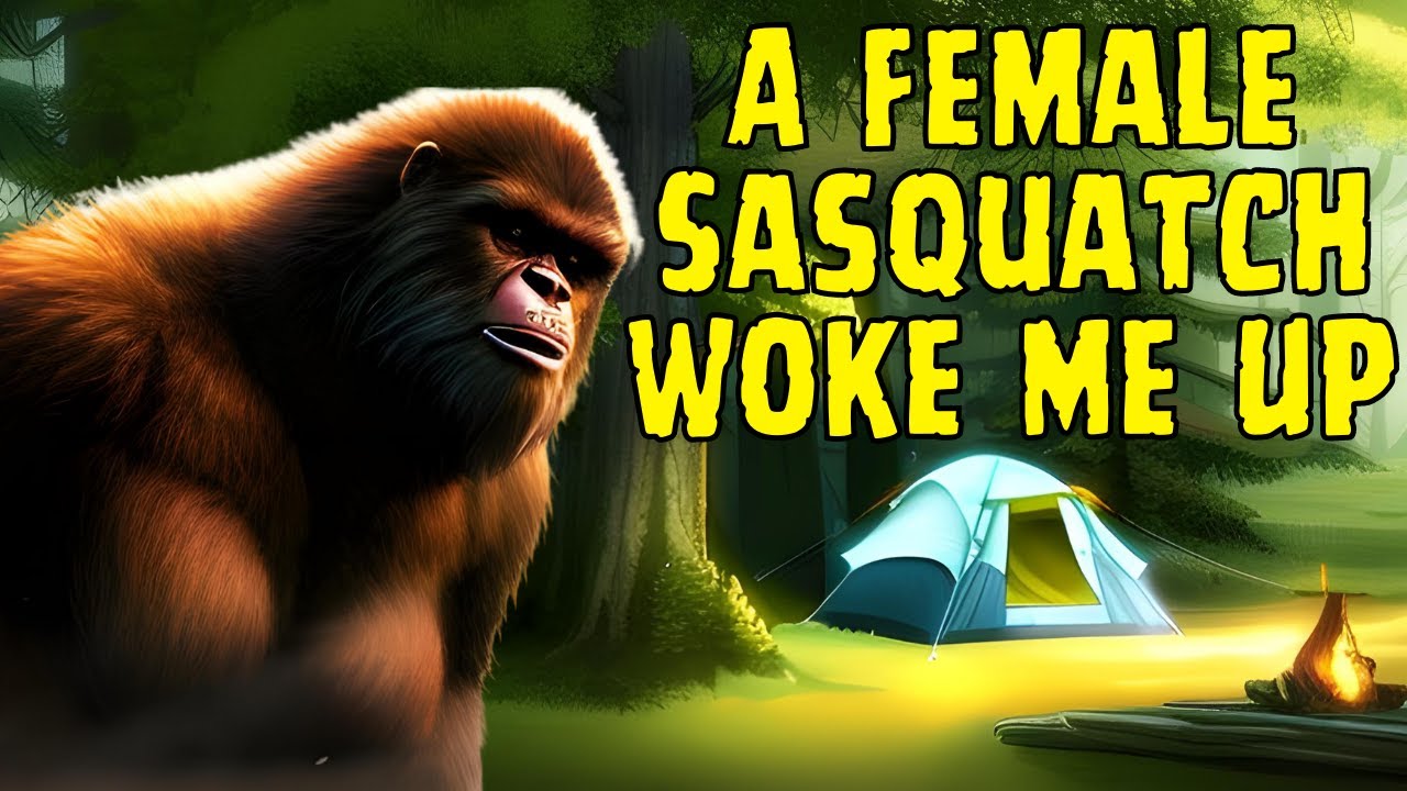 A Female Sasquatch Was In His Camp And They Were Face To Face Youtube