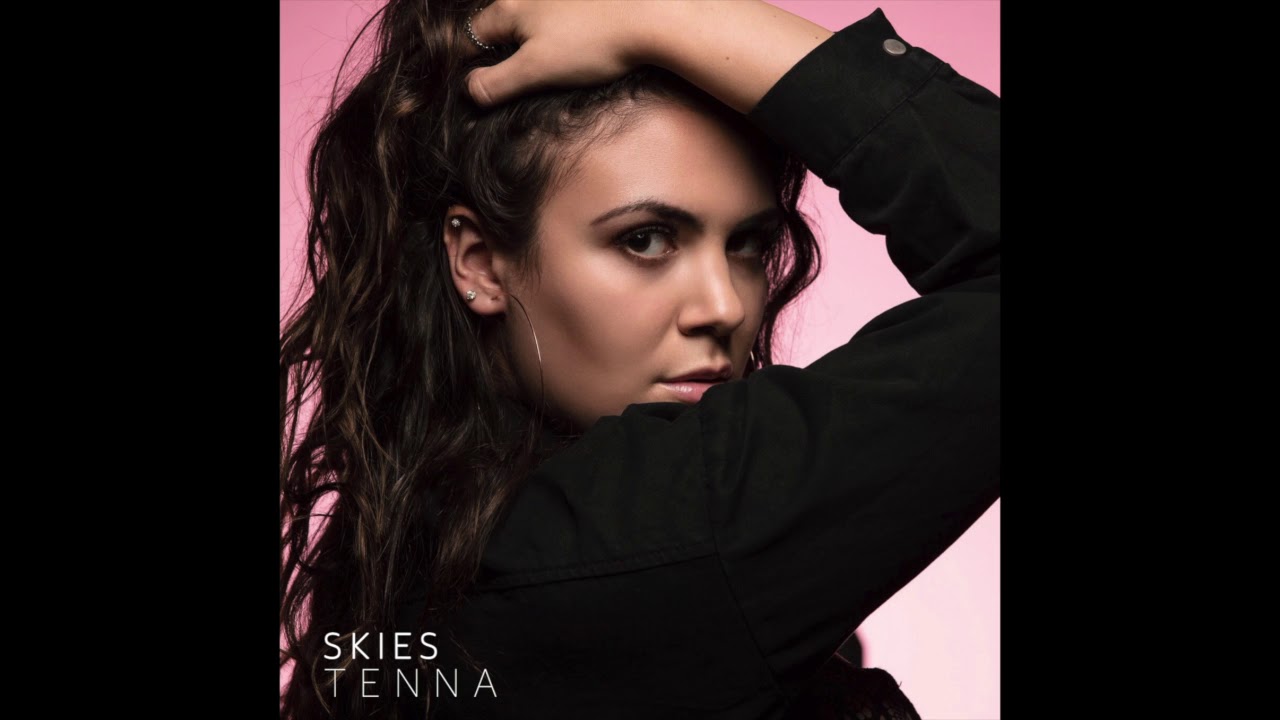 Tenna Skies Official Audio Youtube