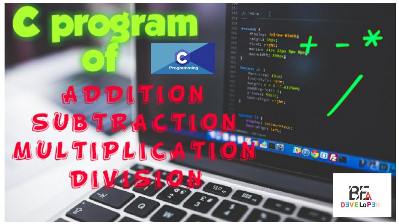 Tutorial Of C Language Addition Subtraction Multiplication