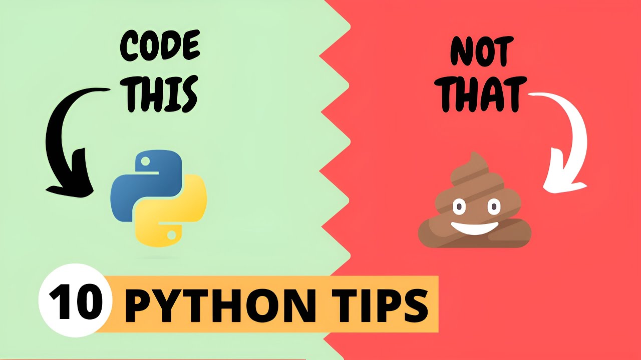 10 Python Tips To Write Better Code Youtube