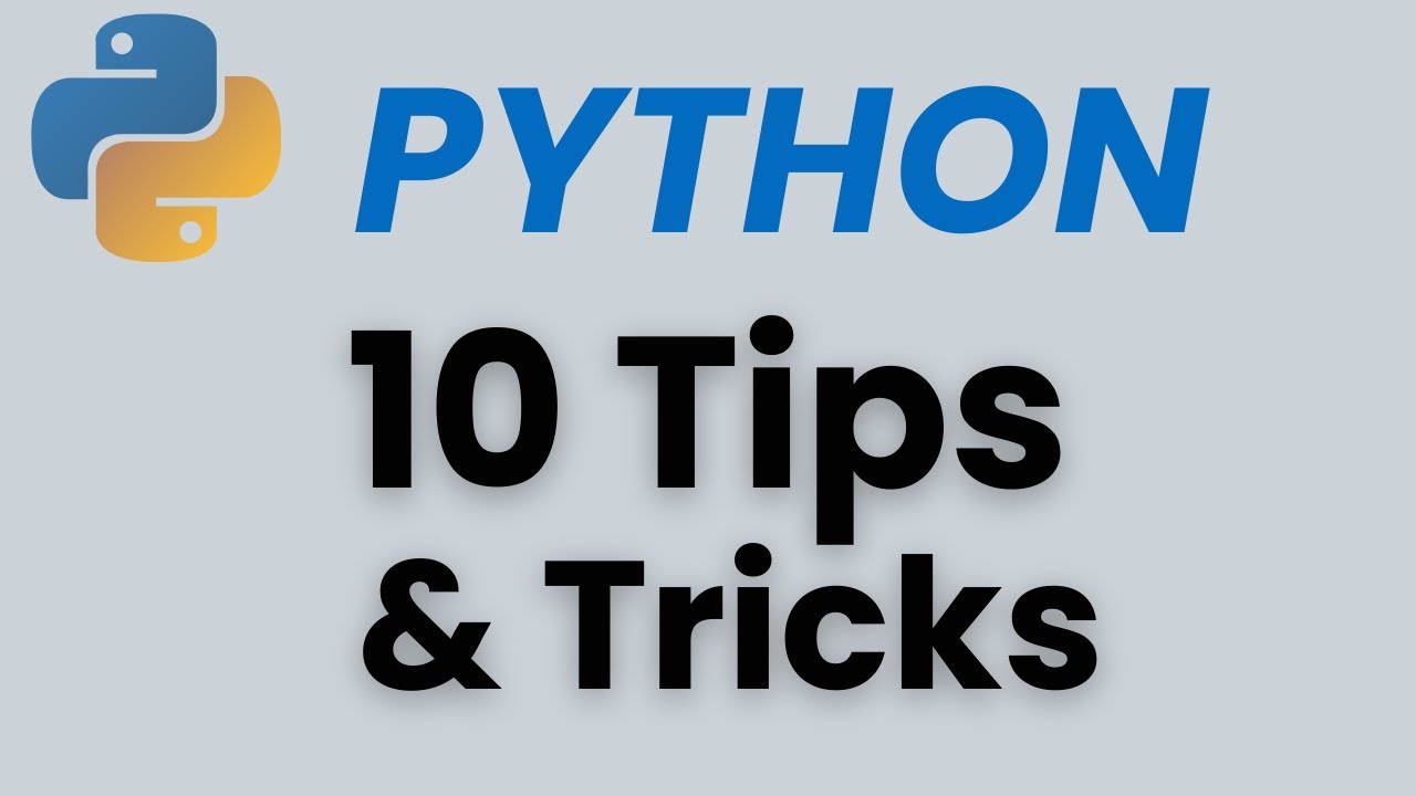 Python Tips And Tricks 10 Ultimate Python Tips рџ ґ Youtube
