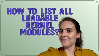 How To List Currently Loaded Linux Kernel Modules Lowspeclabs Mp3 Mp4