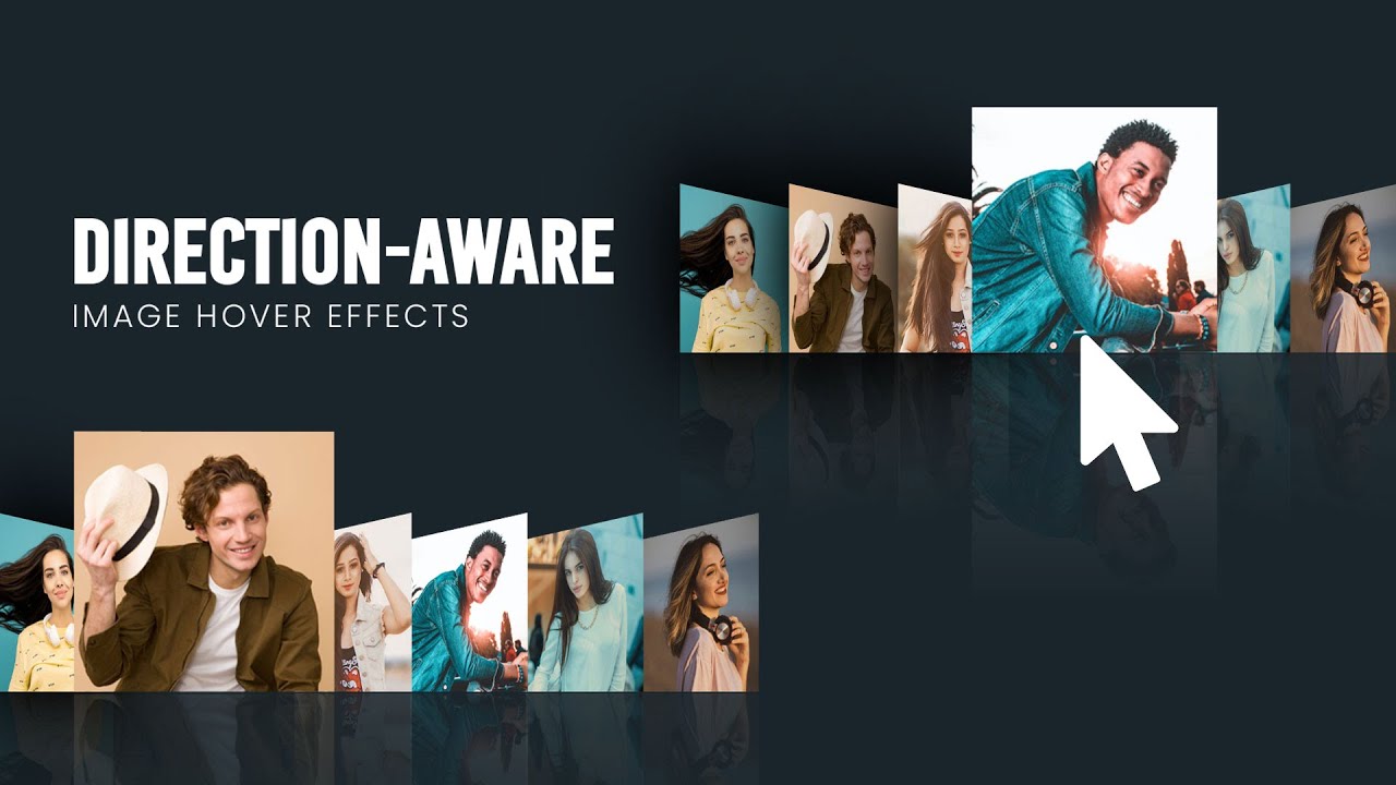 Direction Aware Image Hover Effects Css Javascript Youtube
