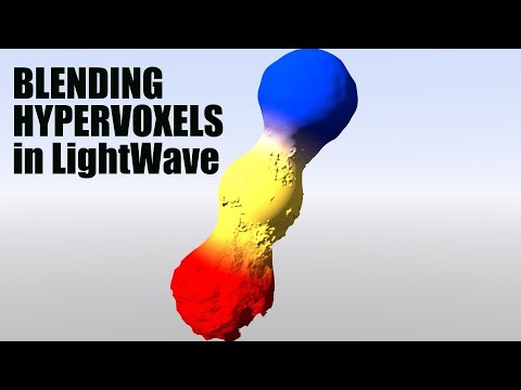 Blending Hypervoxels In Lightwave Youtube