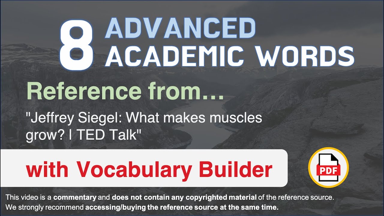8 Advanced Academic Words Ref From Jeffrey Siegel What Makes Muscles
