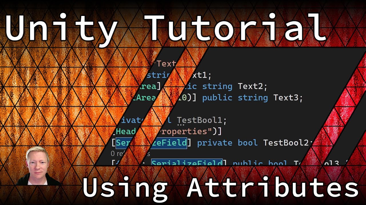 Unity Tutorial Using Attributes Youtube