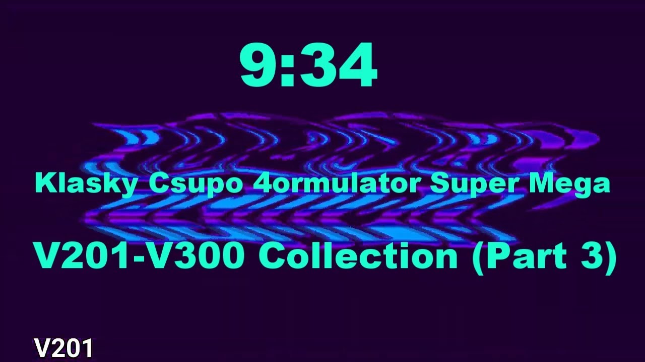 Klasky Csupo 4ormulator Super Mega V201 V300 Collection Part 3 Youtube