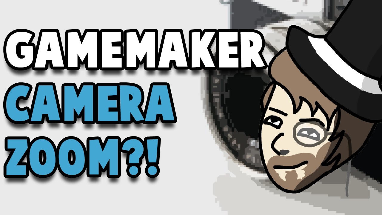 Gamemaker Studio 2 Tutorial Cameras Zoom Youtube