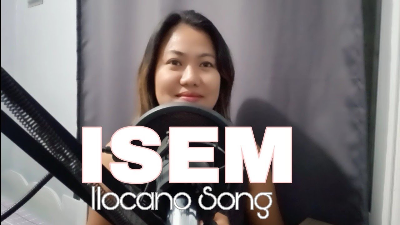 Isem Ilocano Song Cover By Kimberly Miguel Youtube