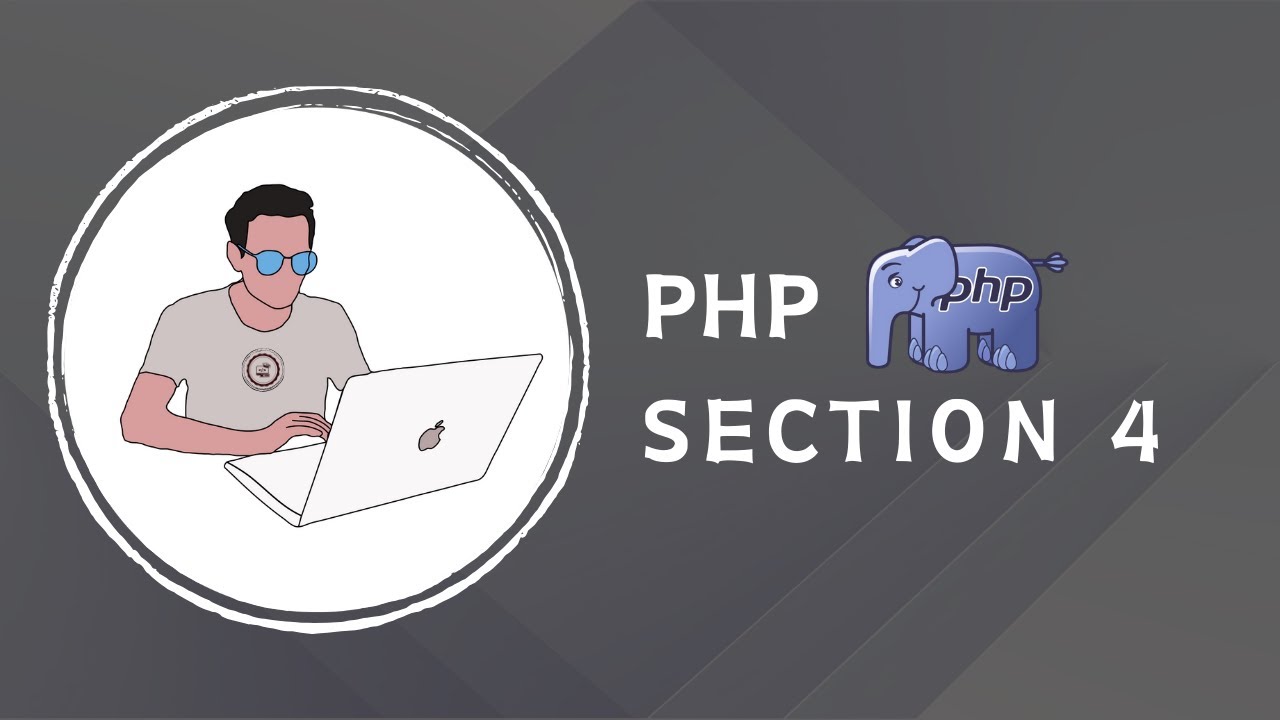 Php Section 4 Youtube