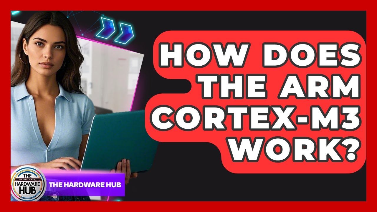How Does The Arm Cortex M3 Work The Hardware Hub Youtube