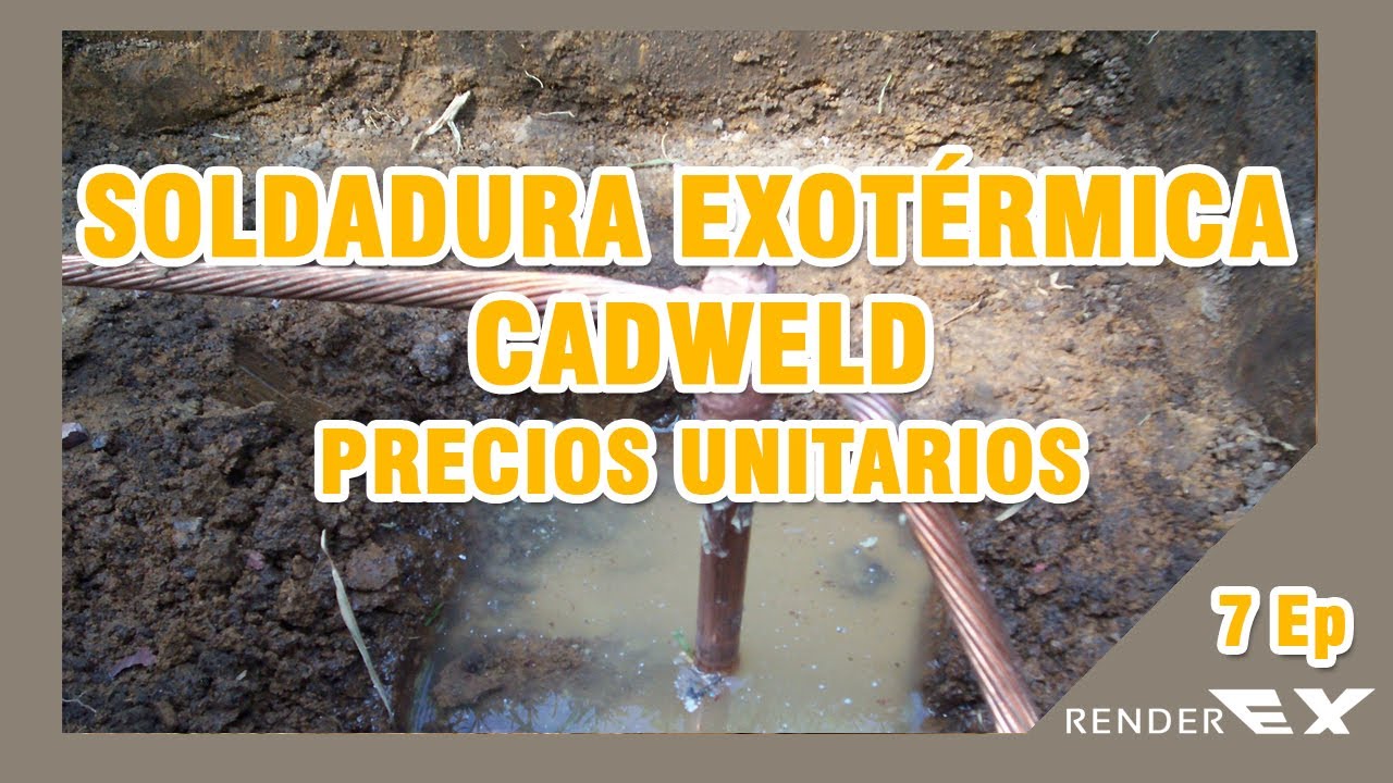 Soldadura Exotérmica Cadweld En México Guía 2025