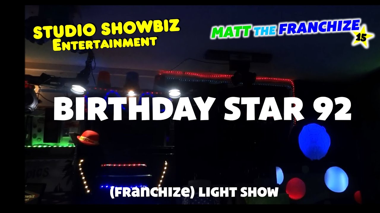 Birthday Star 92 Franchize Light Show Studio Showbiz Entertainment