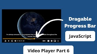 How To Create Custom Video Player Using Html Css And Javascript Part 9