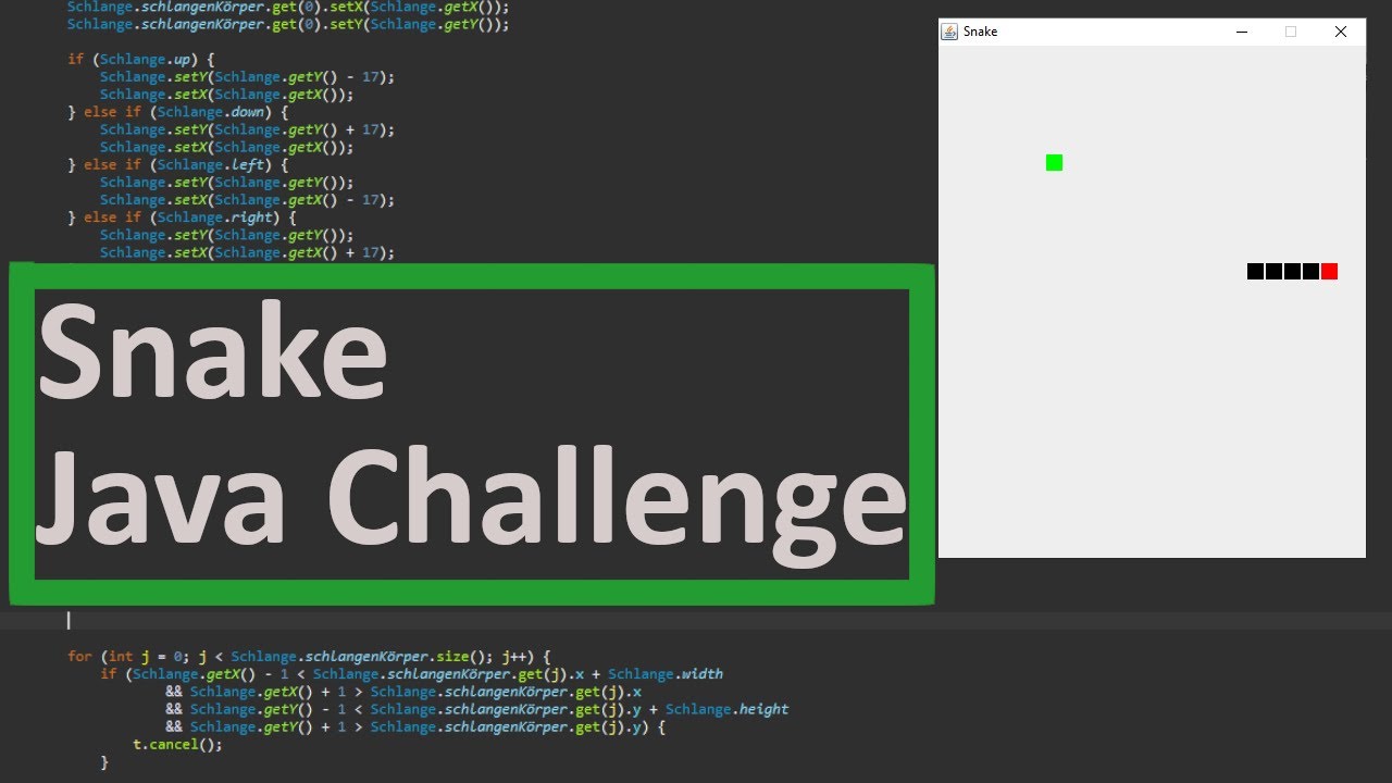 Snake Selber Programmiert In Java Java Challenge Youtube