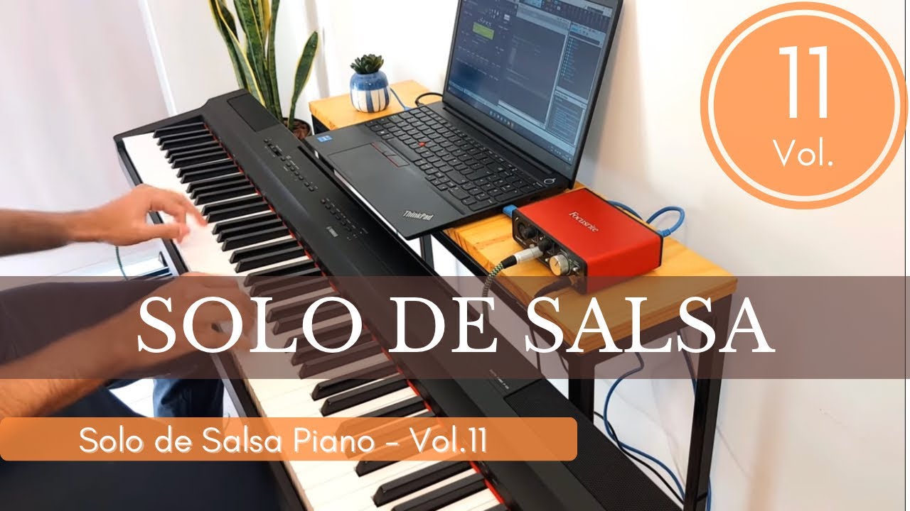 Solo De Piano Salsa Vol 11 Youtube Music