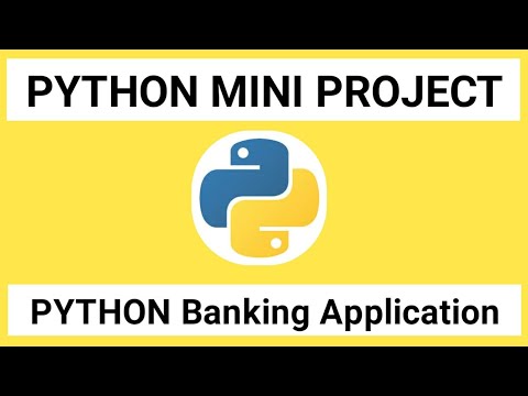 Python Banking Application Python Tutorial Python Mini Banking