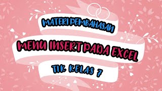 Materi Pembahasan Tik Menu Insert Pada Excel Menuinsert Microsoftexcel ...