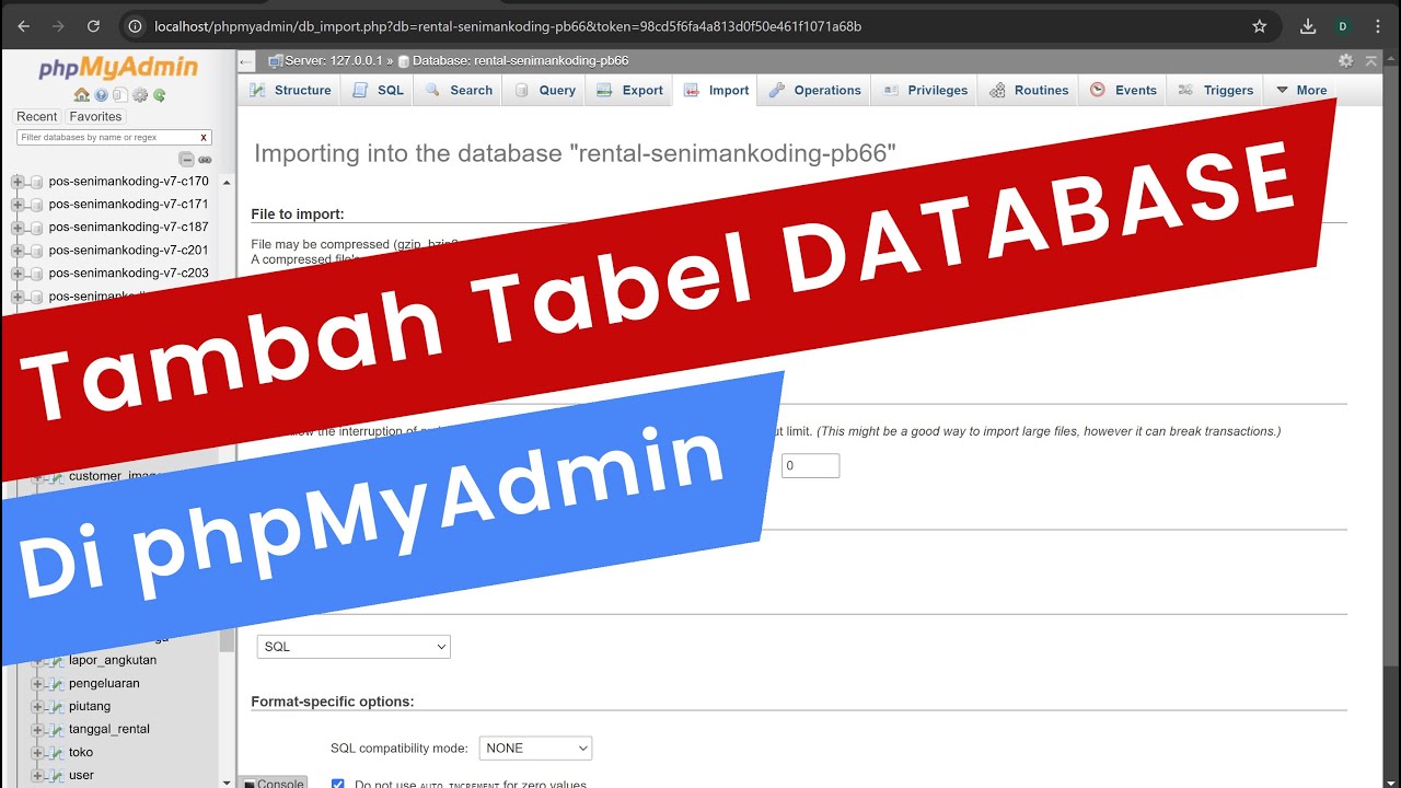 Tutorial Import Tabel Di Database Phpmyadmin Youtube