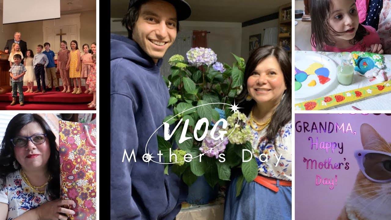 Mother S Day Vlog Youtube