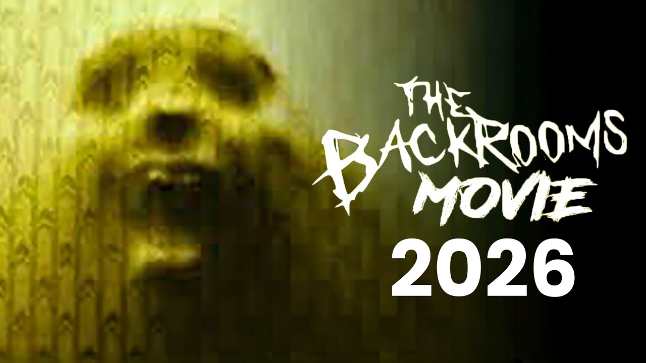 The Backrooms Movie 2026 Everything We Know So Far Trailer Cast