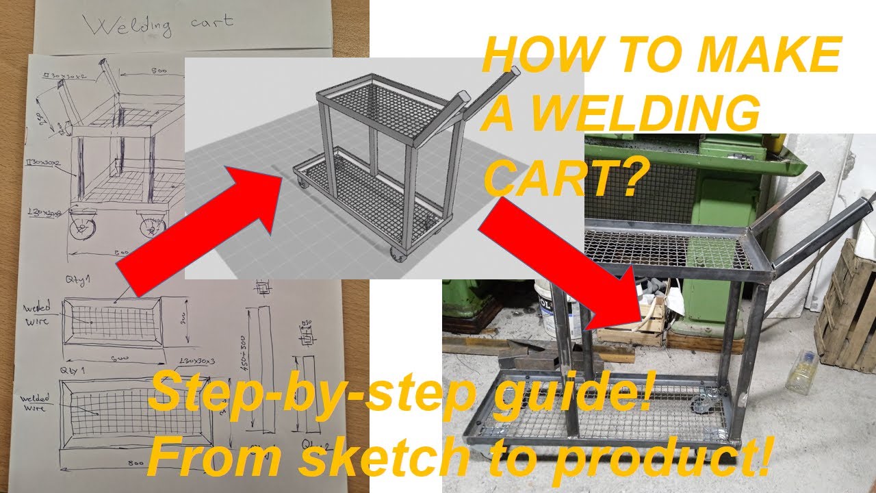 How To Make Welding Cart Step By Step Diy Instruction Youtube