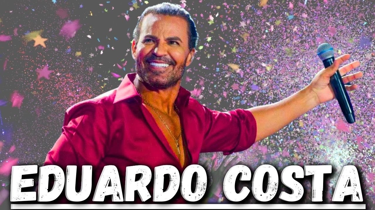 Eduardo Costa Só Sucessos Youtube