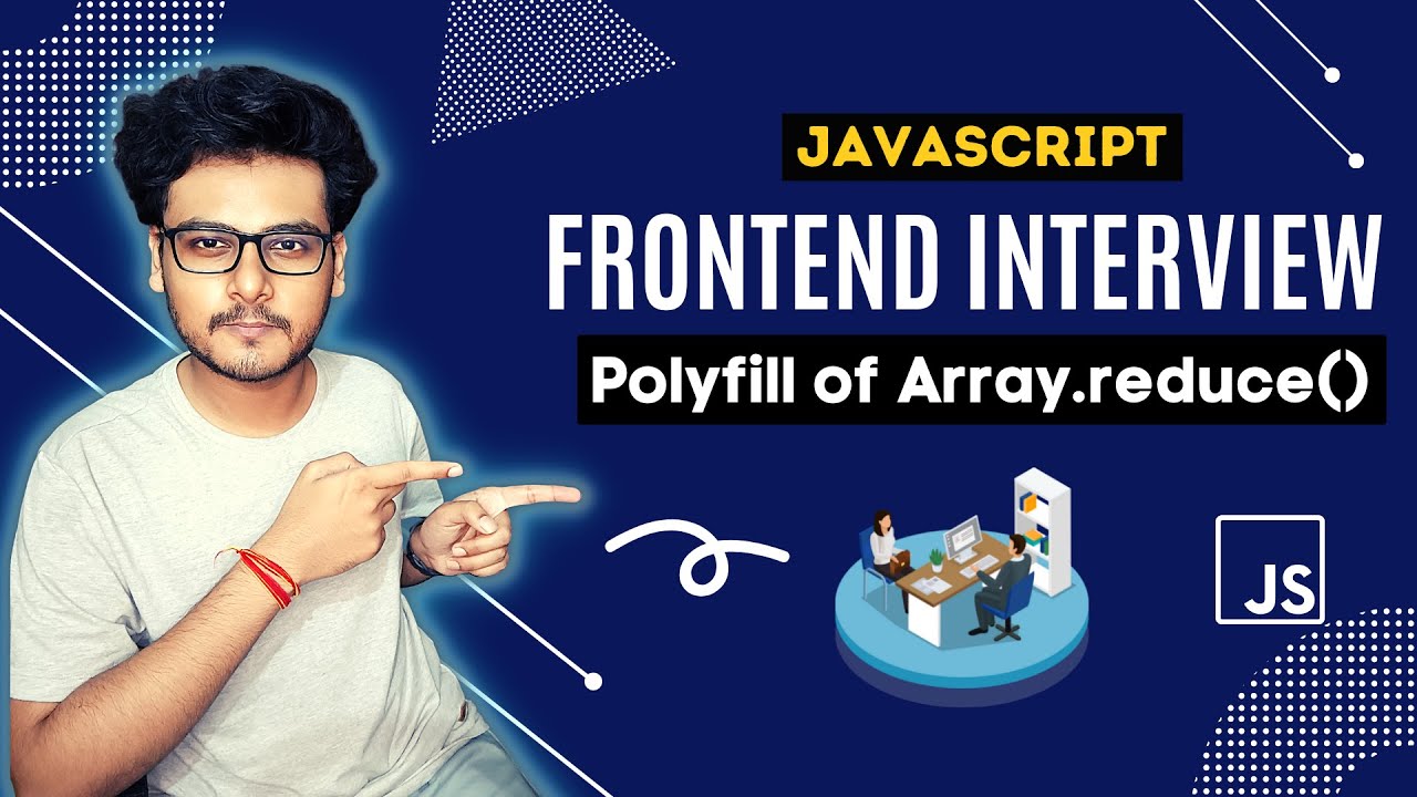 Q14 Polyfill Of Array Reduce Makemytrip Frontend Interview Question