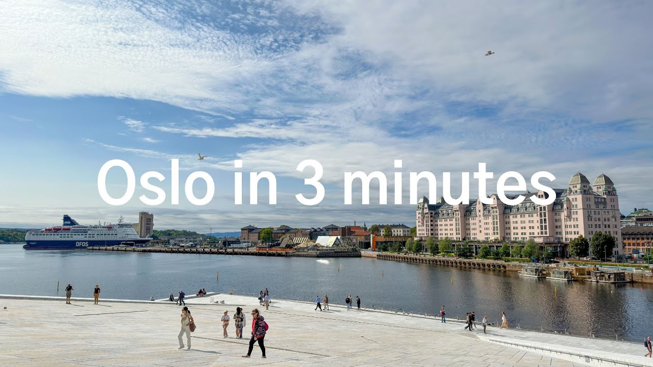Oslo In 3 Minutes Youtube
