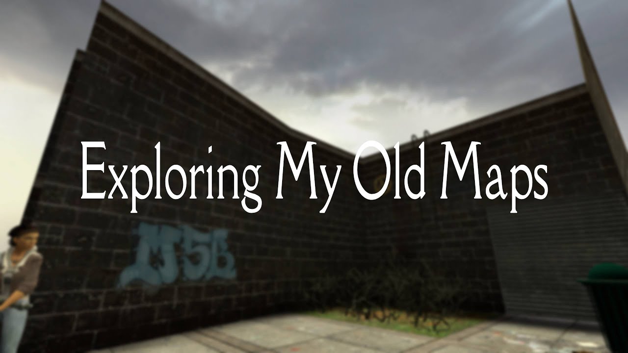 Exploring My Old Source Engine Maps Youtube