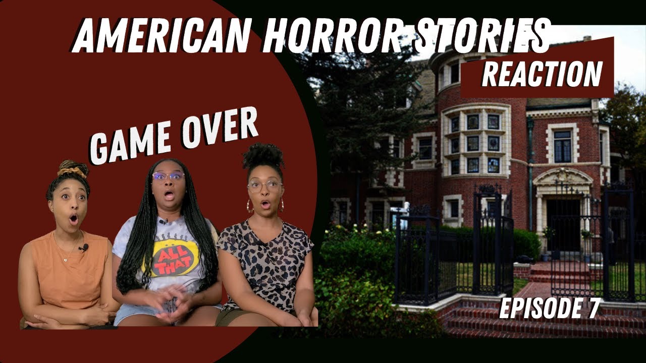 American Horror Stories Season 1 Episode 7 Game Over Reaction