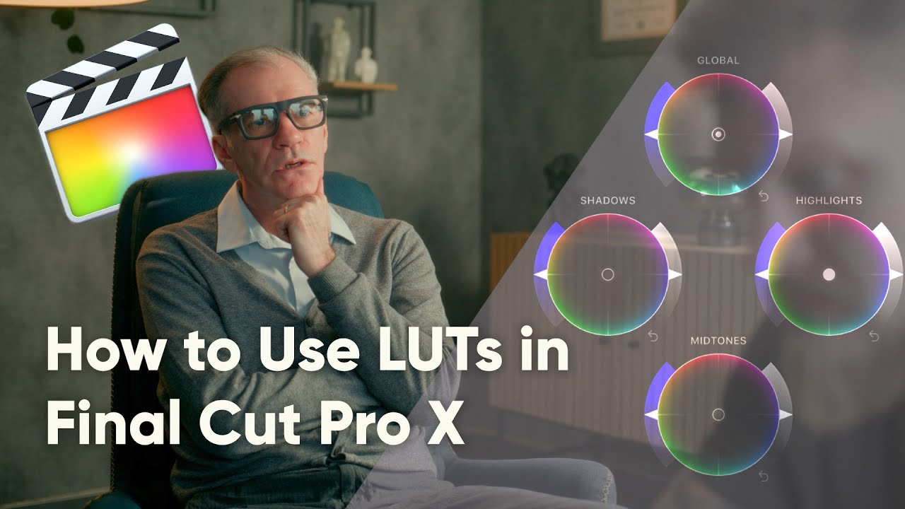 How To Use Luts In Final Cut Pro X Youtube