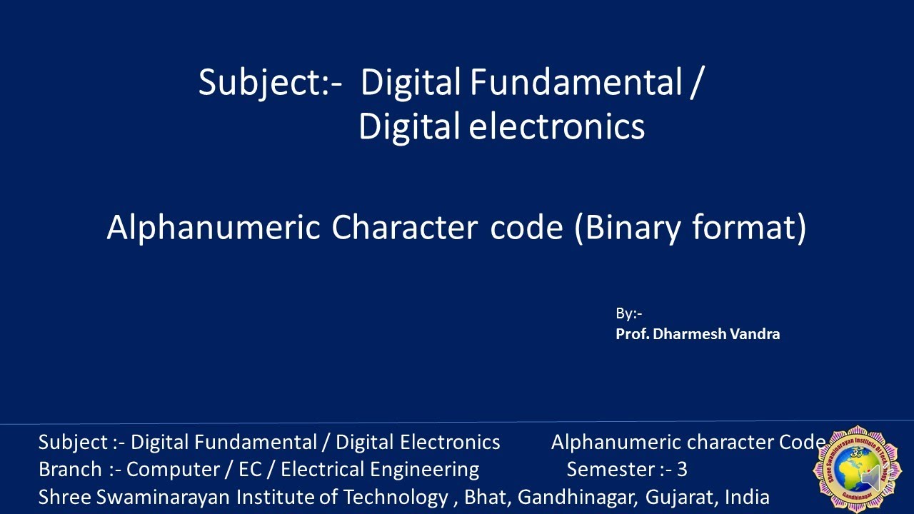 Digital Electronics Alphanumeric Character Code Binary Code Youtube