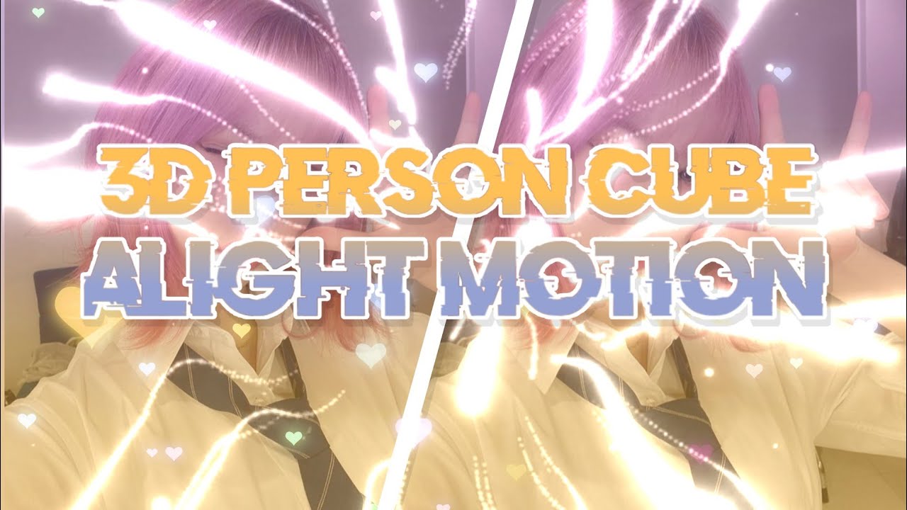 3d Person Cube Alight Motion Youtube