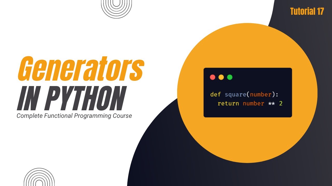 Generators In Python Functions Complete Functional Programming Course