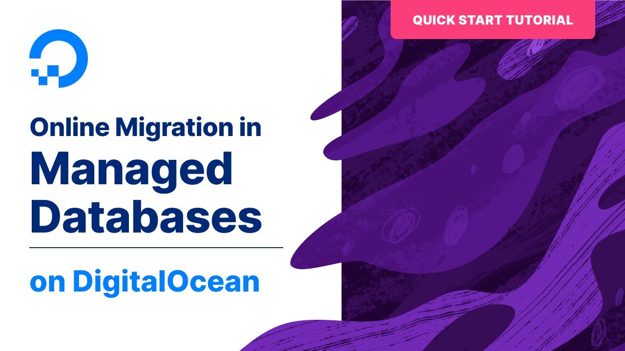 Introducing Online Migration In Digitalocean Managed Databases Youtube