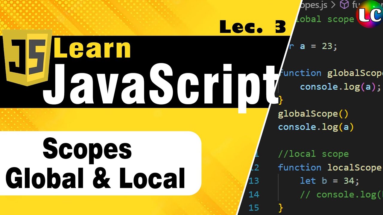 Javascript Scopes Variable Function Lecture 3 Learn Coding
