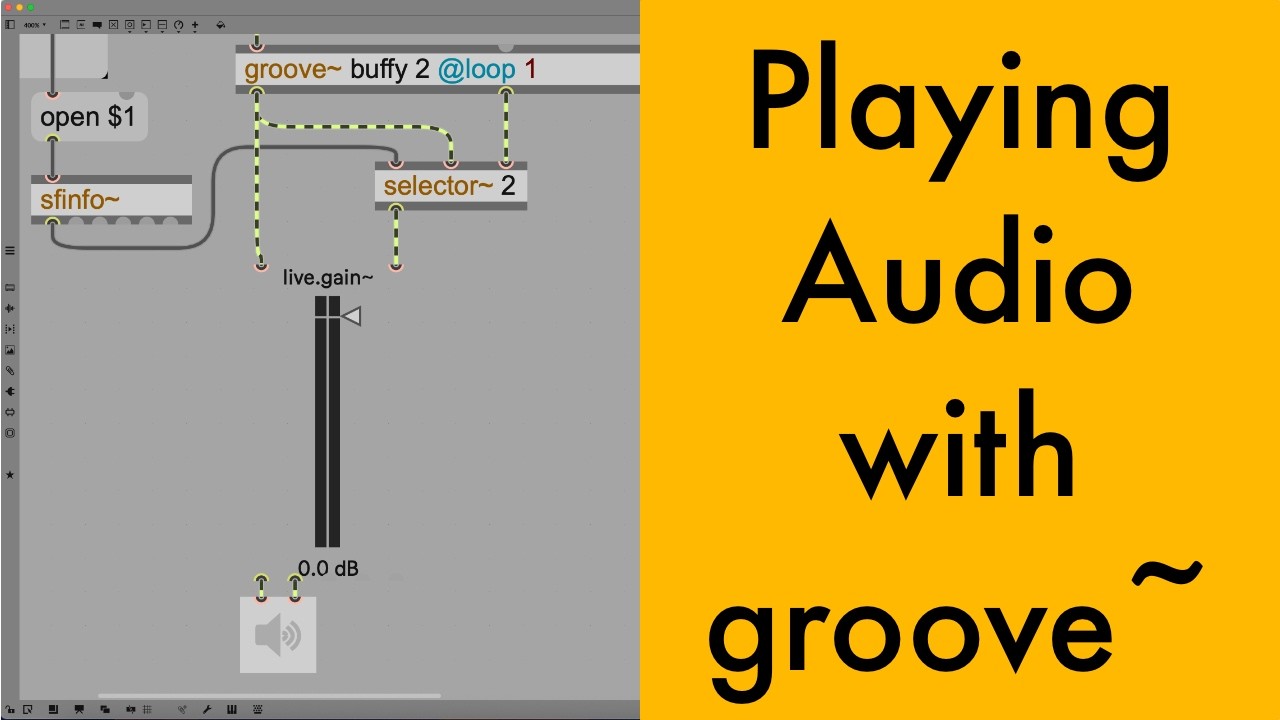 Playing Audio Files With Groove Max Msp Tutorial Youtube