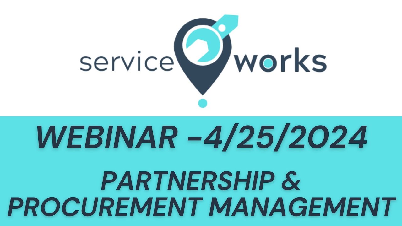 Serviceworks Partnership Procurement Management Webinar Youtube
