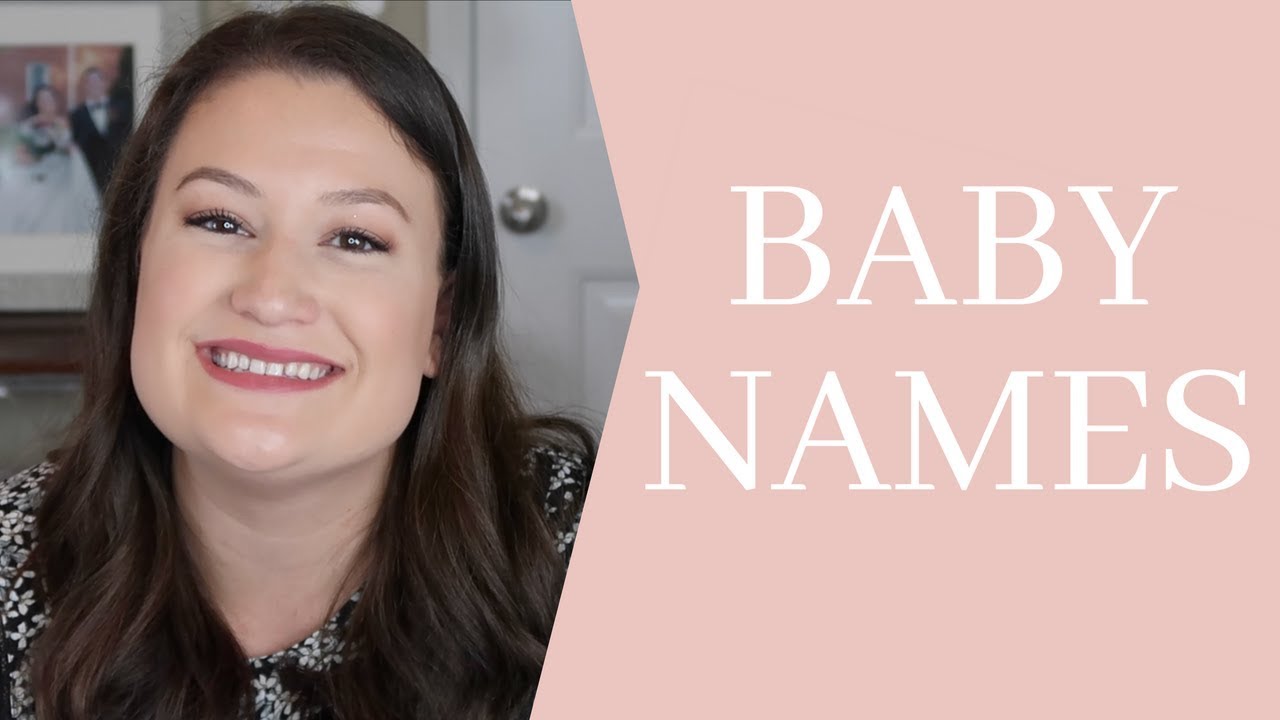 10 Baby Names We Love But Won T Use Youtube