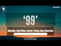 99 Lyrics Olamide Ft Seyi Vibez Asake Young John Daecolm So Afrolyrics ...