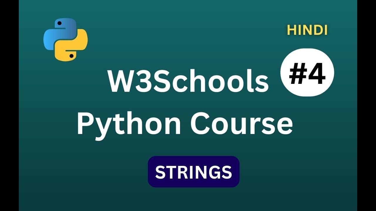 Python W3schools Course For Beginners 4 Strings Hindi Youtube