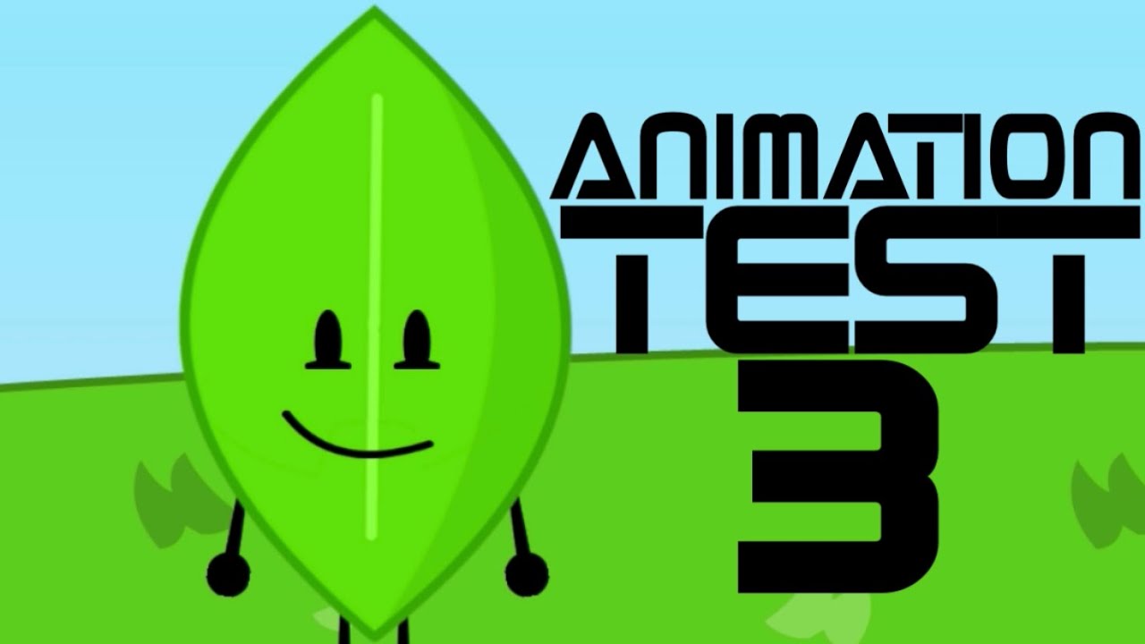Bfdi Animation Test 3 Youtube