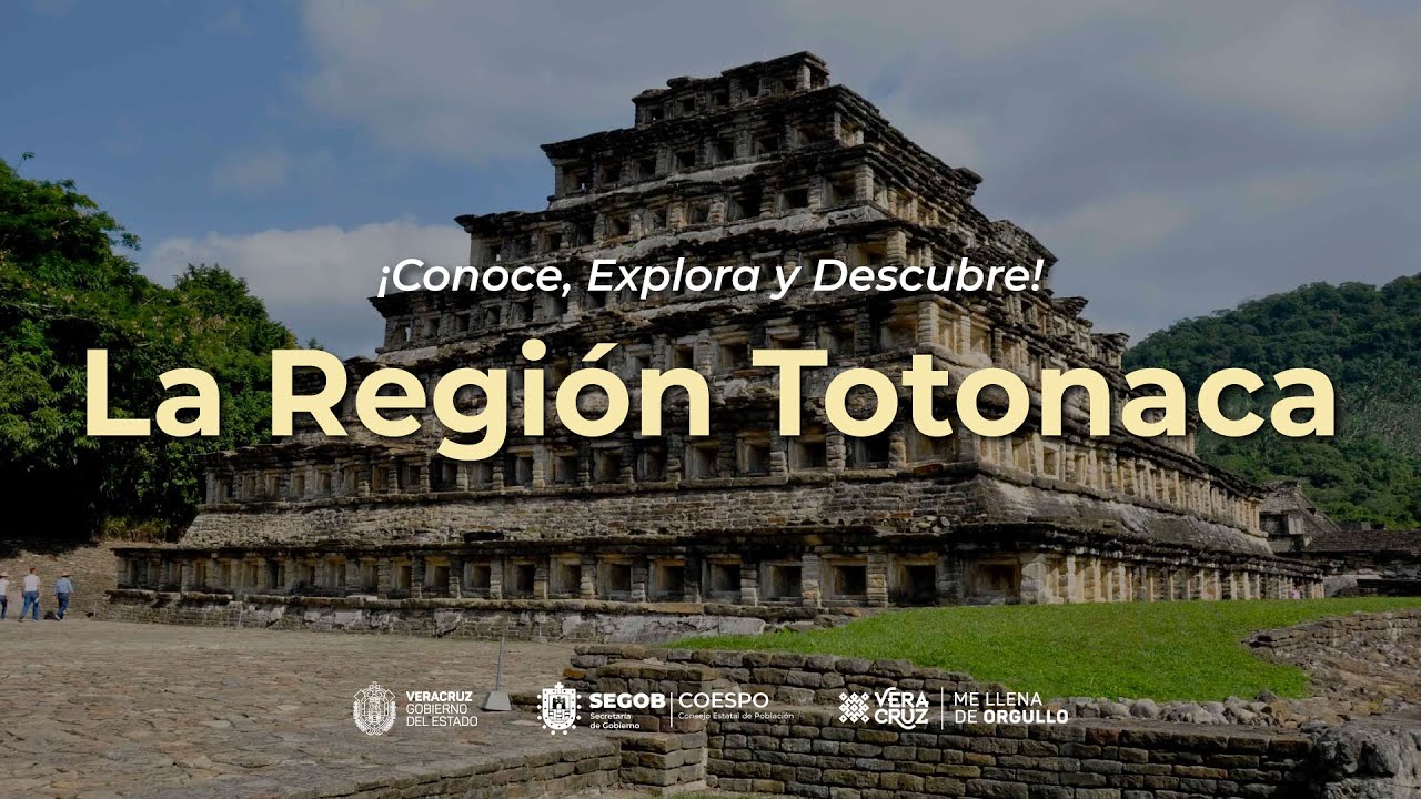 Conoce Veracruz Región Totonaca Youtube